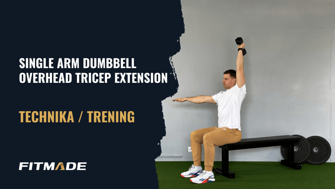 Single arm dumbbell overhead tricep extension - Jak zrobić? | Trening i ...